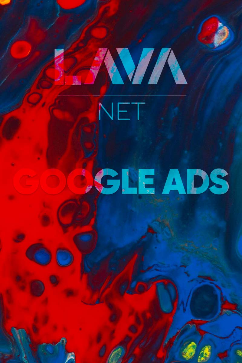 Google ADS – Adwords - Lava NET